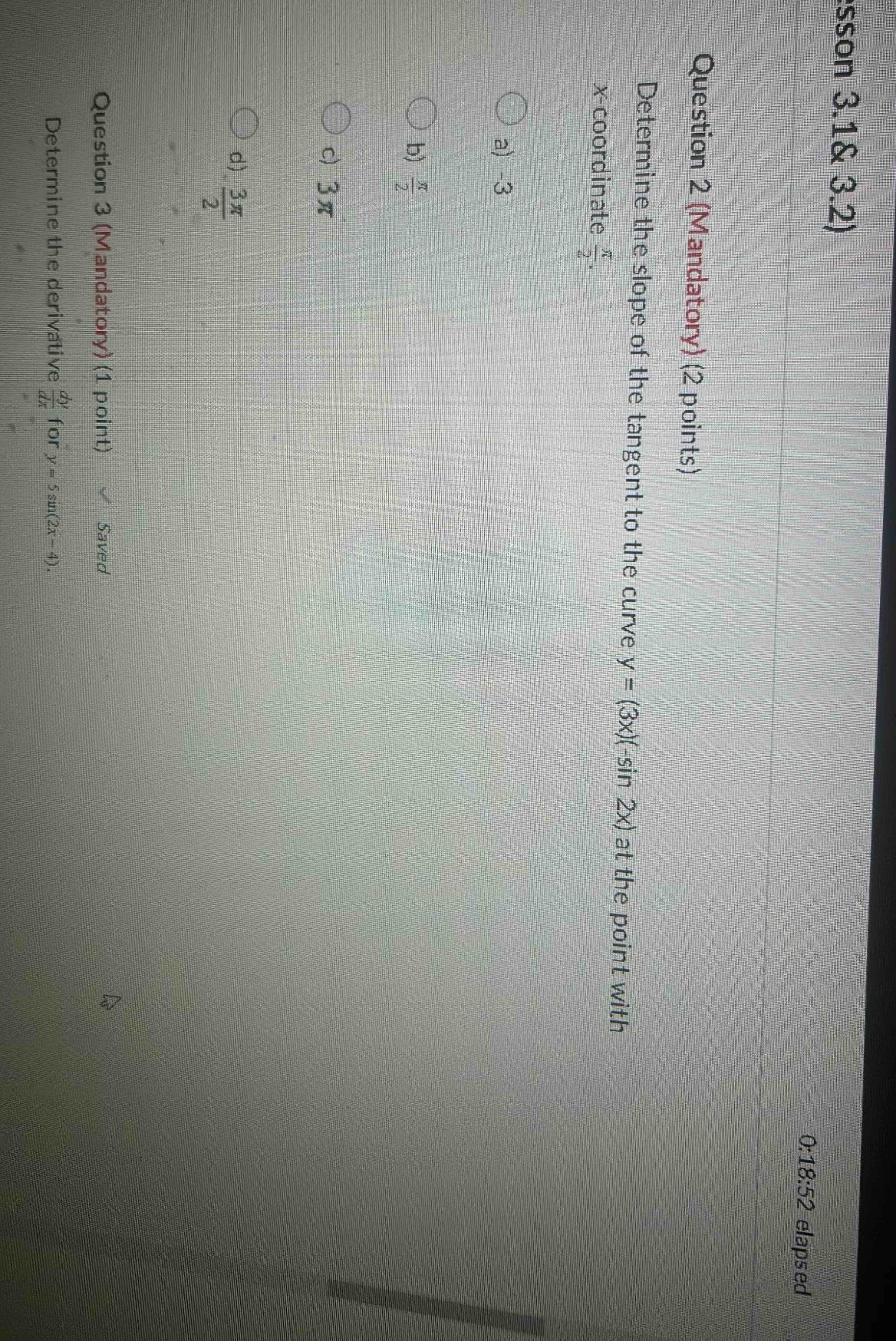 Solved Question 2 (Mandatory) (2 ﻿points)Determine the slope | Chegg.com