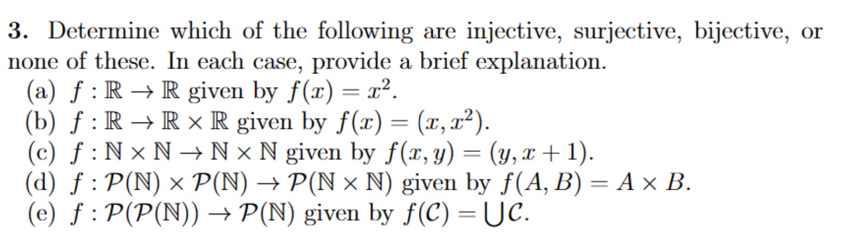 Solved 3. Determine which of the following are injective, | Chegg.com