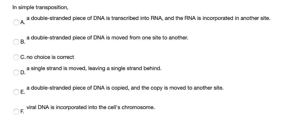 Solved In simple transposition, a double-stranded piece of | Chegg.com