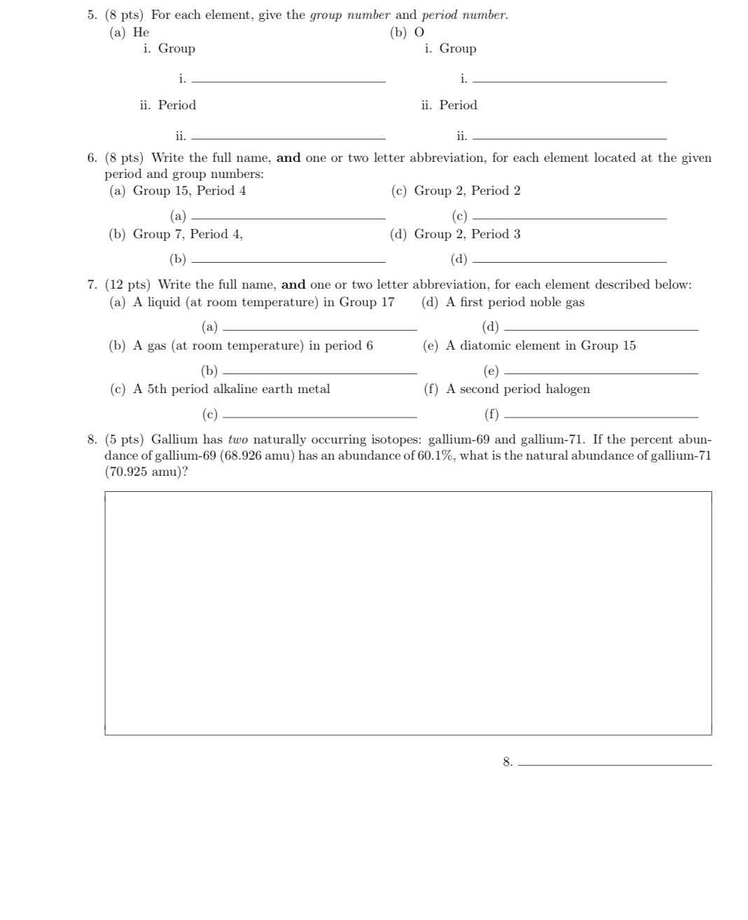 Solved 5. (8 pts) For each element, give the group number | Chegg.com