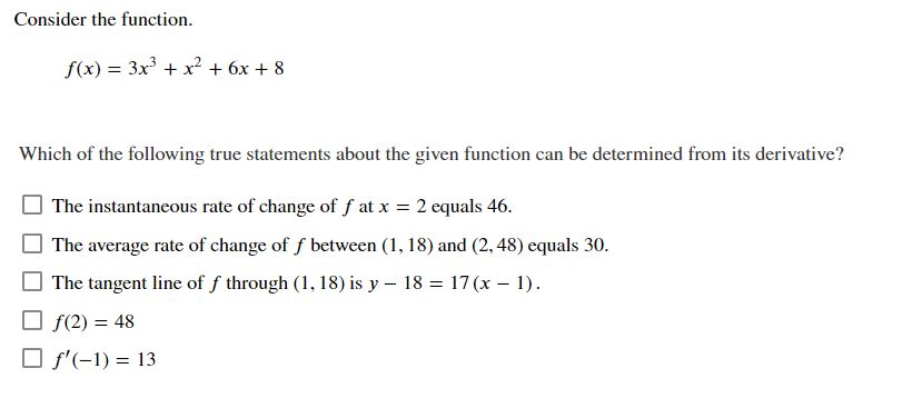 Solved Consider the function. f(x) = 3x3 + x² + 6x + 8 Which | Chegg.com