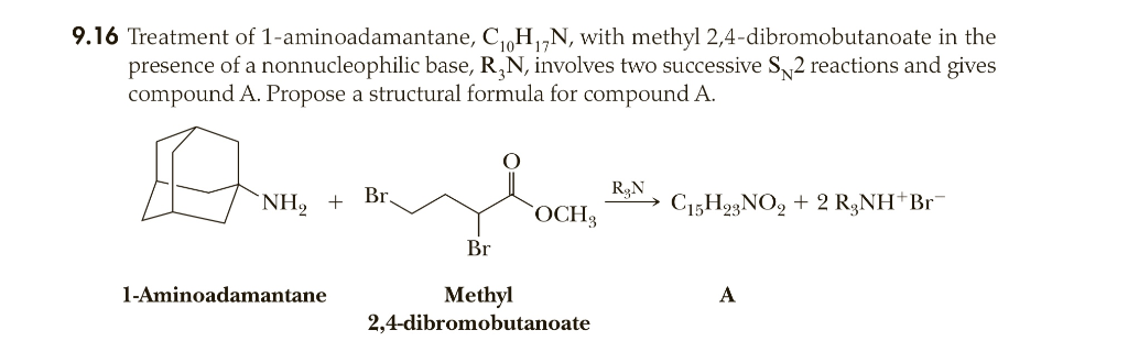 Solved 9.16 Treatment of 1-aminoadamantane, C10H1,N, with | Chegg.com