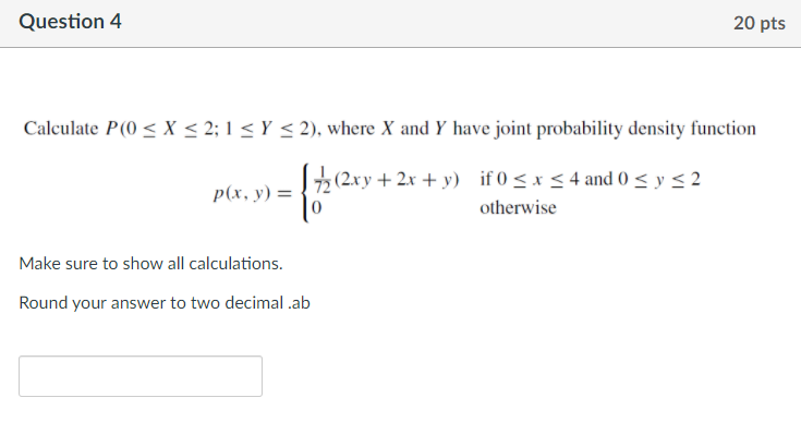 Solved Calculate P(0≤X≤2;1≤Y≤2), where X and Y have joint | Chegg.com