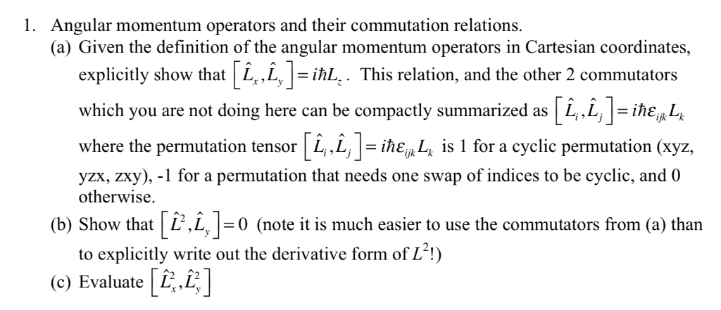 Solved 1 Angular Momentum Operators And Their Commutation