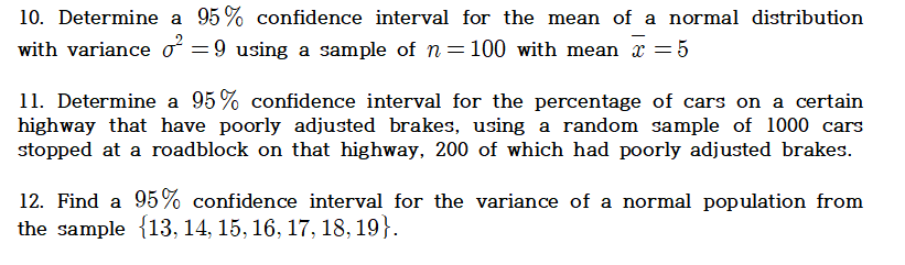 Solved 10. Determine a 95% confidence interval for the mean | Chegg.com