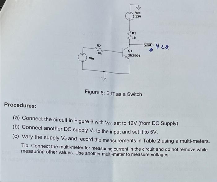 Solved Voc 12v R1 1k R2 Vout VER € 10k Q1 2N3904 Vin Figure | Chegg.com