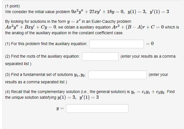 Solved (1 polnt) We consider the initial value problem | Chegg.com