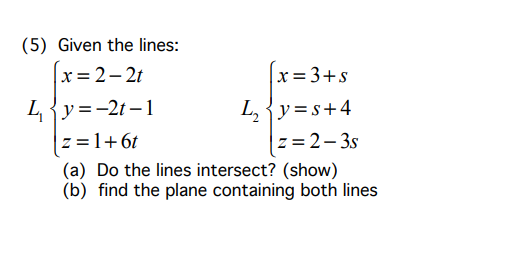 Solved (5) Given the lines: | Chegg.com