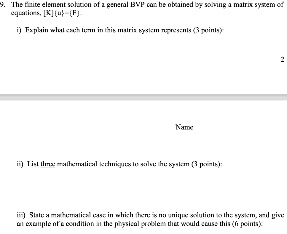 Solved 9. The finite element solution of a general BVP can | Chegg.com
