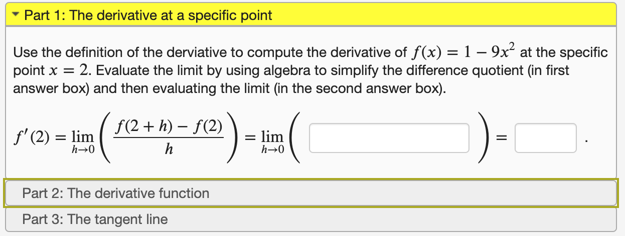 Solved Part 1: The derivative at a specific point Use the | Chegg.com
