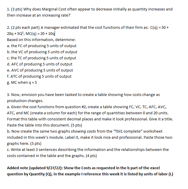 Solved 1. (3 pts) Why does Marginal Cost often appear to | Chegg.com