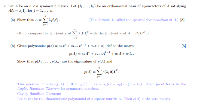 Solved Let A be an n×n symmetric matrix. Let {f1,…,fn} be an | Chegg.com