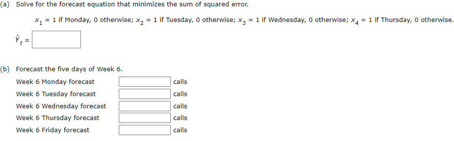 Solved \r\n\r\na) Solve for the forecast equation that | Chegg.com