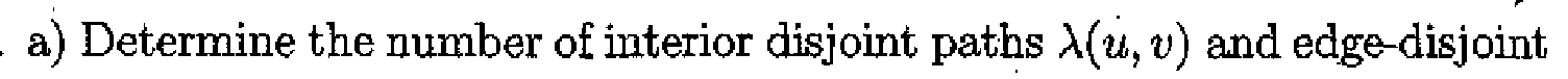 Solved a) Determine the number of interior disjoint paths | Chegg.com