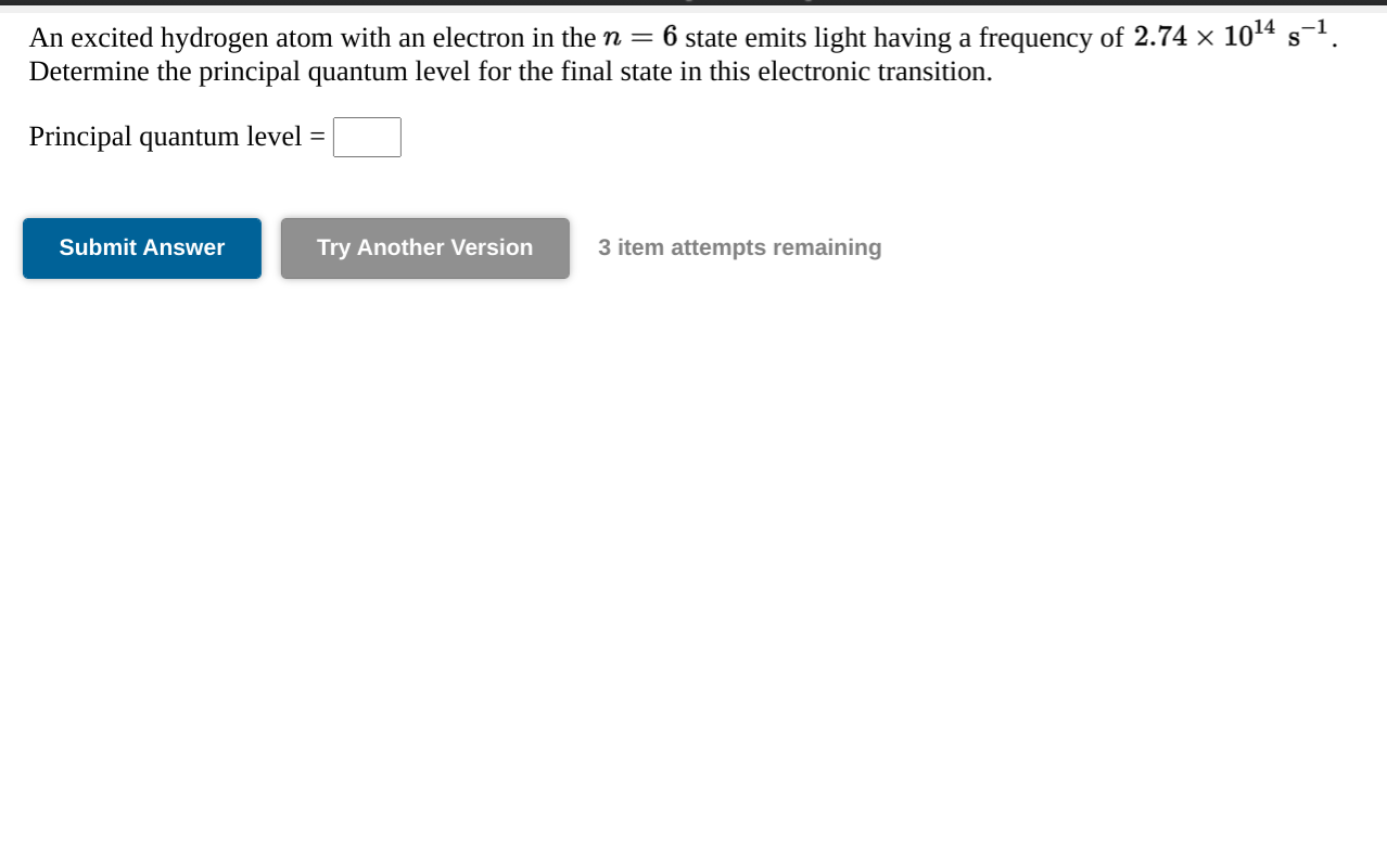 Solved An Excited Hydrogen Atom With An Electron In The N 6