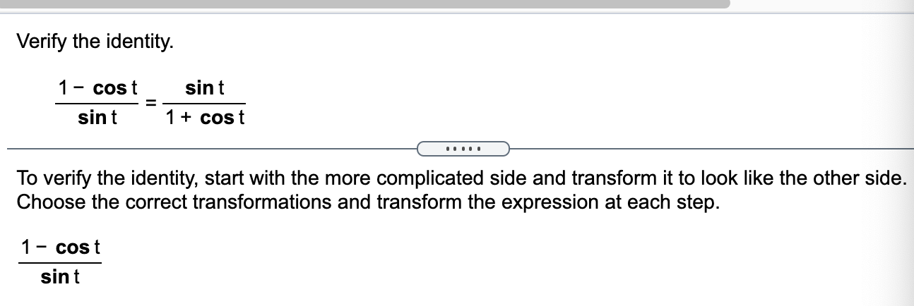 Solved Verify the identity. sint 1 - - cost sint 1 + cost To | Chegg.com