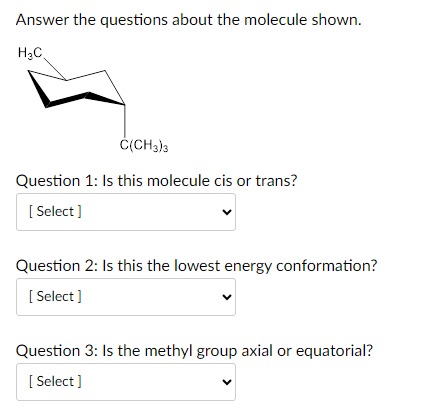 Solved Answer the questions about the molecule | Chegg.com
