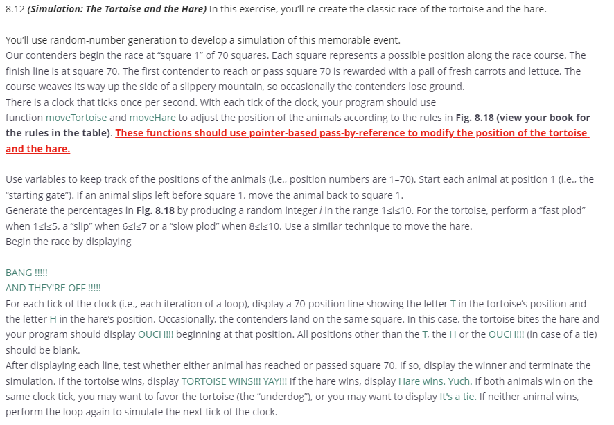 Solved 8.12 (Simulation: The Tortoise and the Hare) In this | Chegg.com