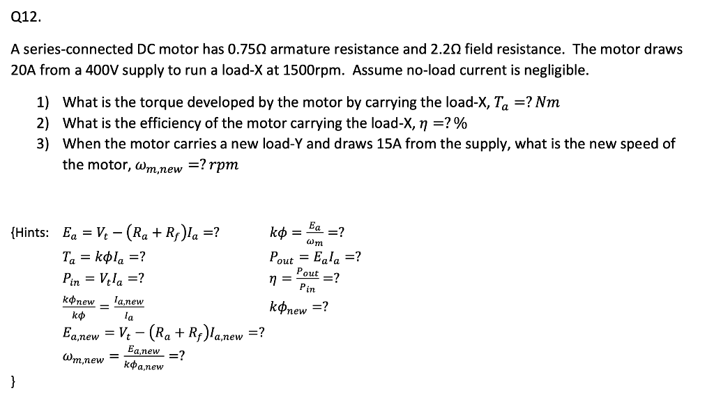 Solved A series-connected DC motor has 0.75Ω armature | Chegg.com