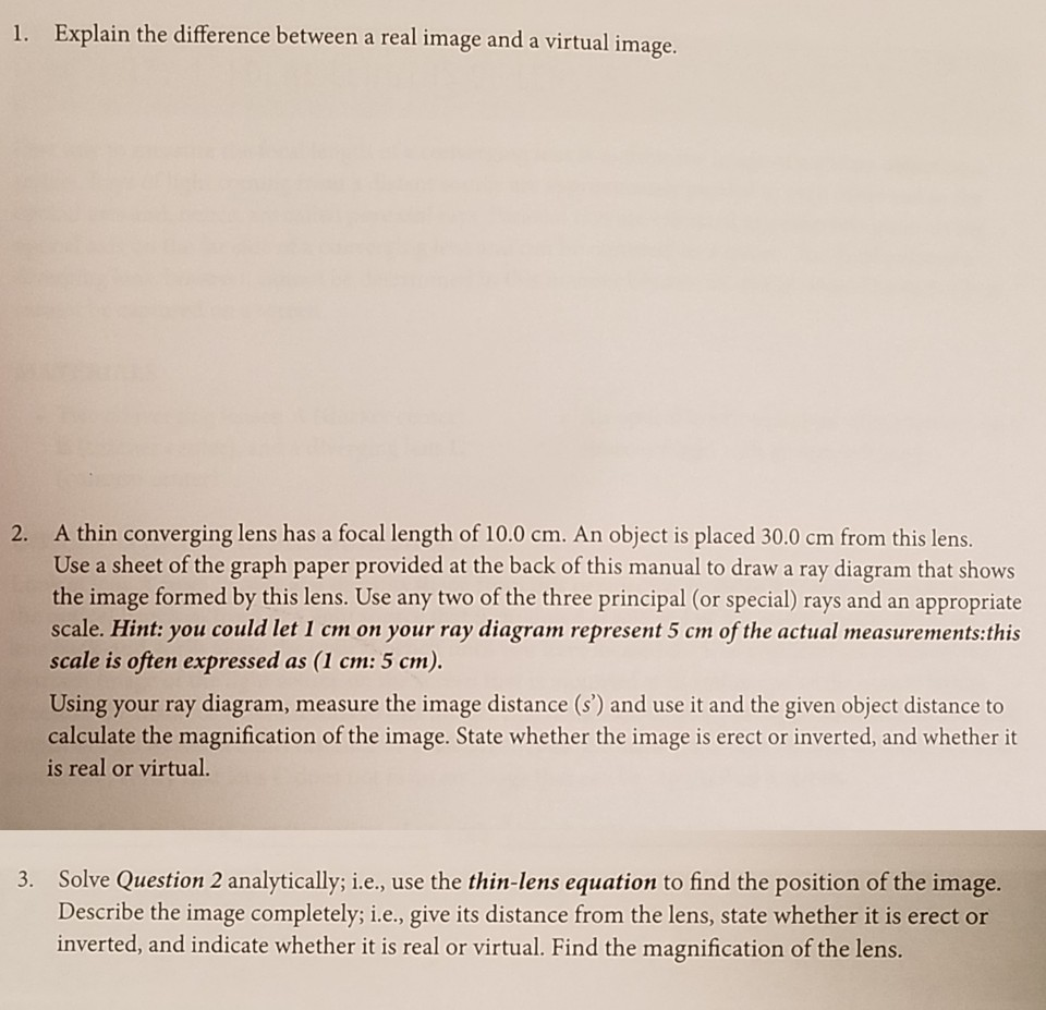 Solved 1. Explain the difference between a real image and a | Chegg.com