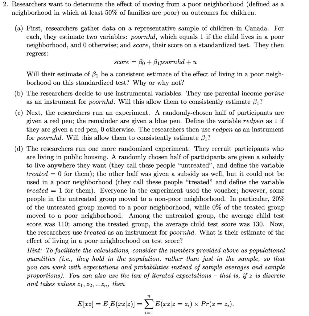 Solved Researchers want to determine the effect of moving | Chegg.com