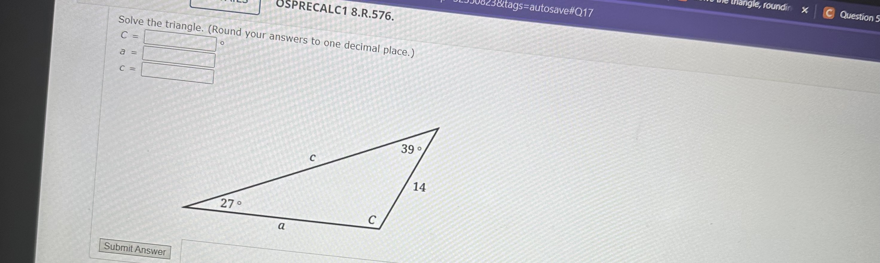 Solved Solve the triangle. (Round your answers to one | Chegg.com