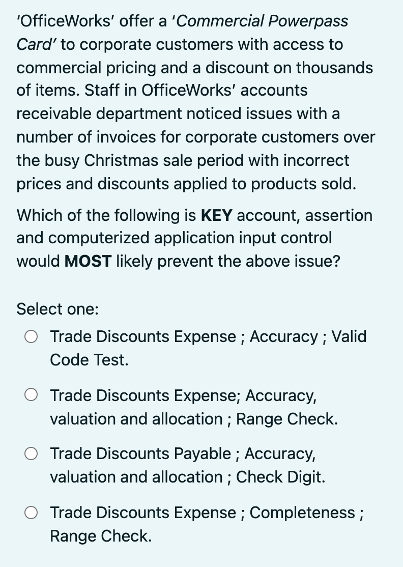 Solved 'OfficeWorks' offer a 'Commercial Powerpass Card' to | Chegg.com