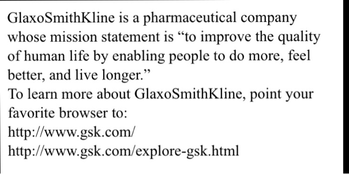 Solved GlaxoSmithKline is a pharmaceutical company whose | Chegg.com