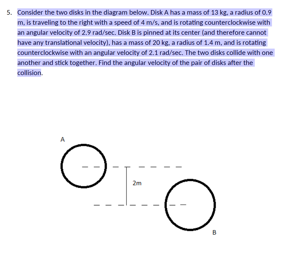 Solved Consider the two disks in the diagram below. Disk A | Chegg.com