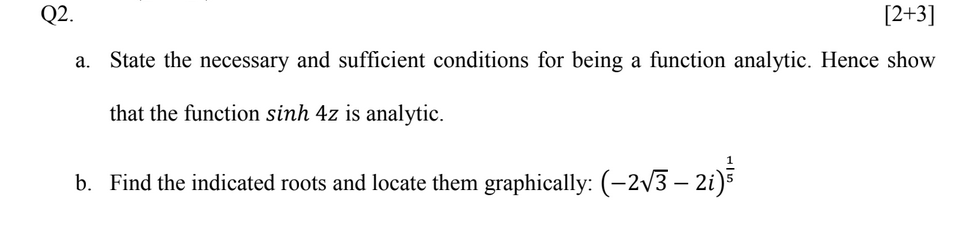 Solved A State The Necessary And Sufficient Conditions For