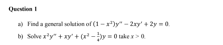 Solved Question 1a) ﻿Find a general solution of | Chegg.com