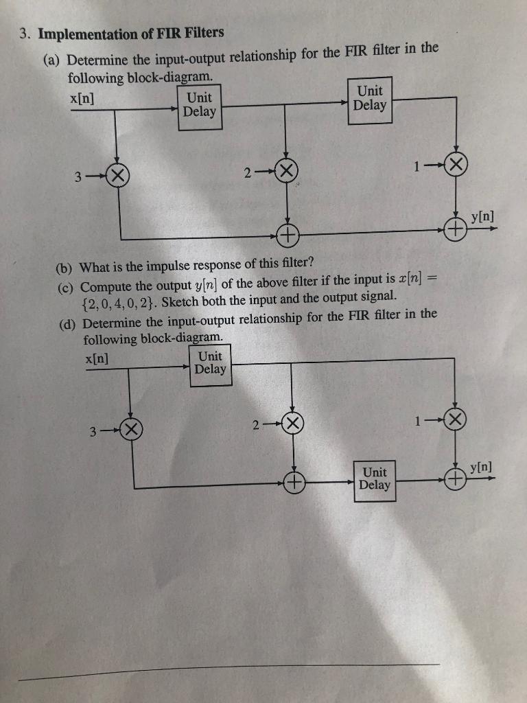 Solved 3. Implementation of FIR Filters (a) Determine the | Chegg.com