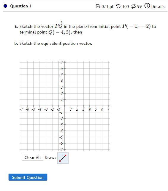 Solved a. Sketch the vector PQ in the plane from initial | Chegg.com
