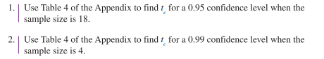 Solved 1 - use table 4 of the appendix to find t for a 0.95 | Chegg.com