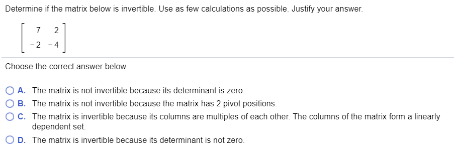 Solved Q4.Determine if the matrix below is invertible. Use | Chegg.com