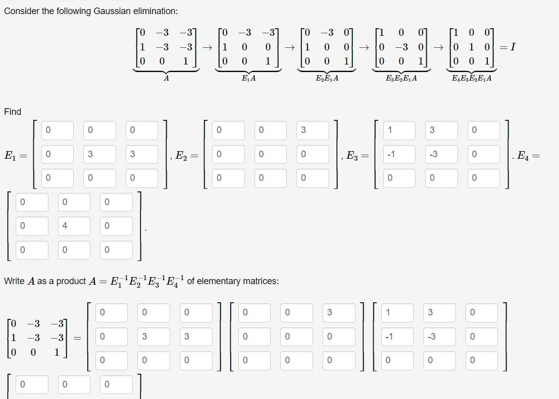 Solved Consider the following Gaussian elimination: | Chegg.com