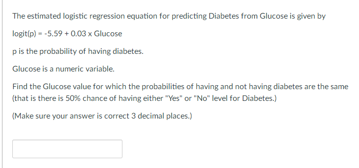 Solved The estimated logistic regression equation for | Chegg.com