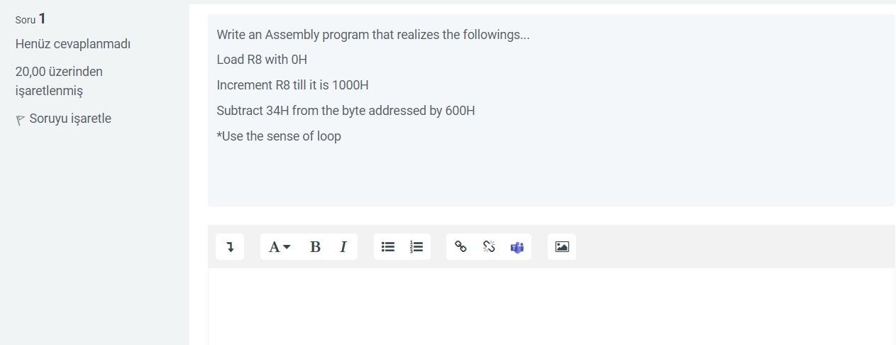 Solved Soru 1 Write an Assembly program that realizes the | Chegg.com