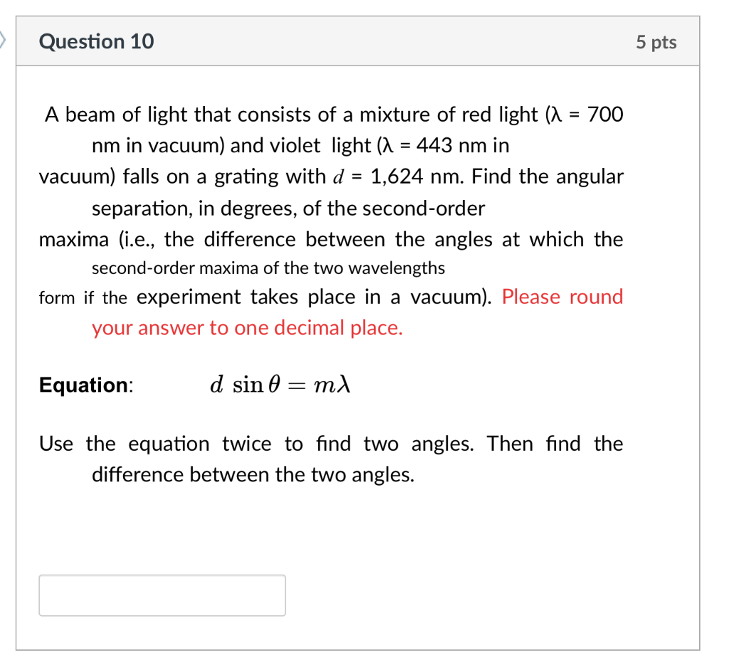 Solved A beam of light that consists of a mixture of red | Chegg.com