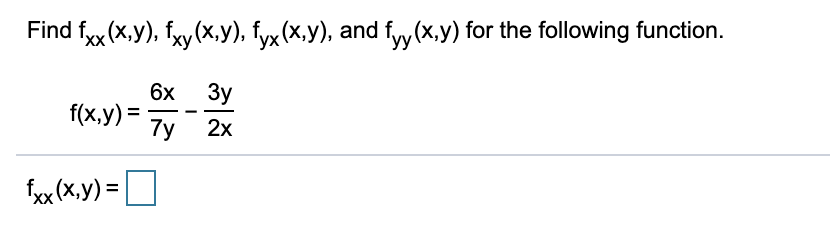 Solved Find the indicated value. fx(2,1) if f(x,y) = 5x2y - | Chegg.com