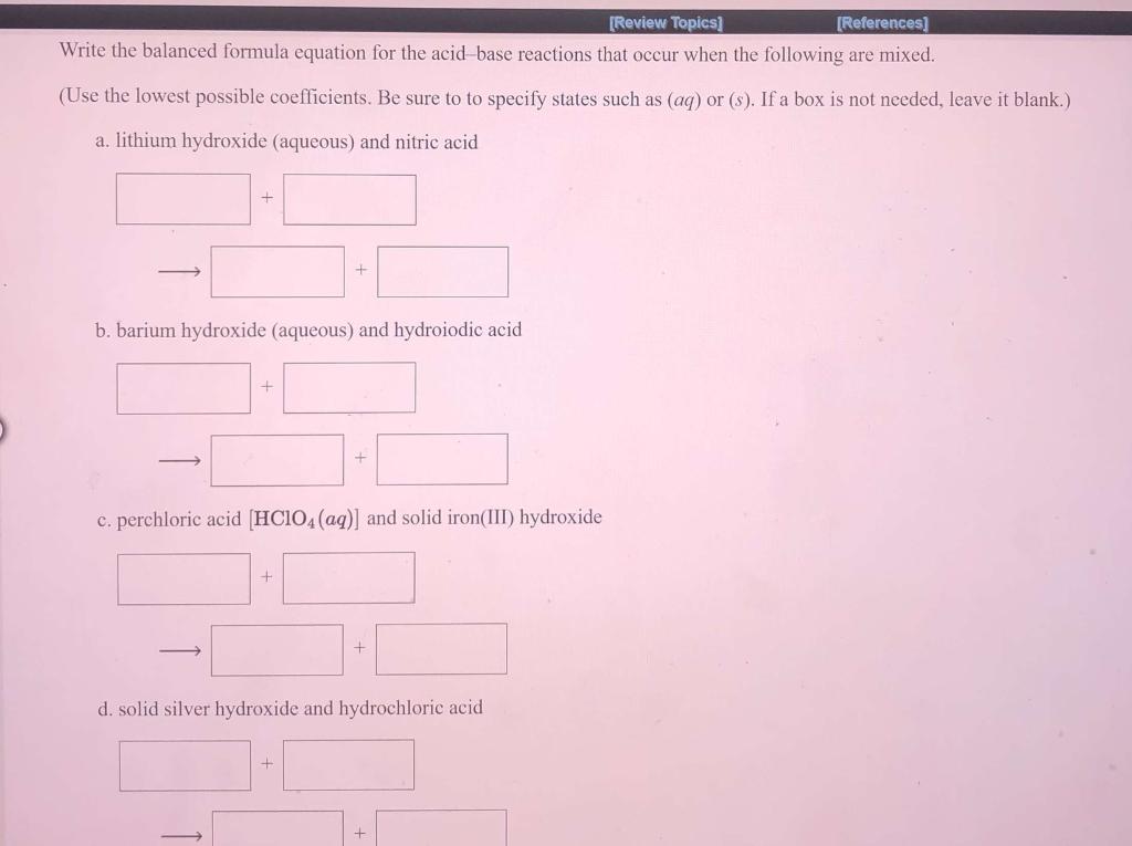 Solved [Review Topics] (References) Write the balanced | Chegg.com