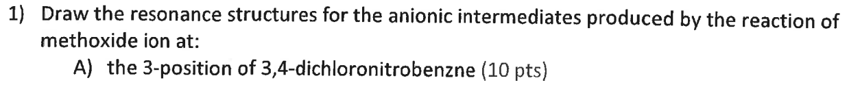 Solved 1) Draw the resonance structures for the anionic | Chegg.com
