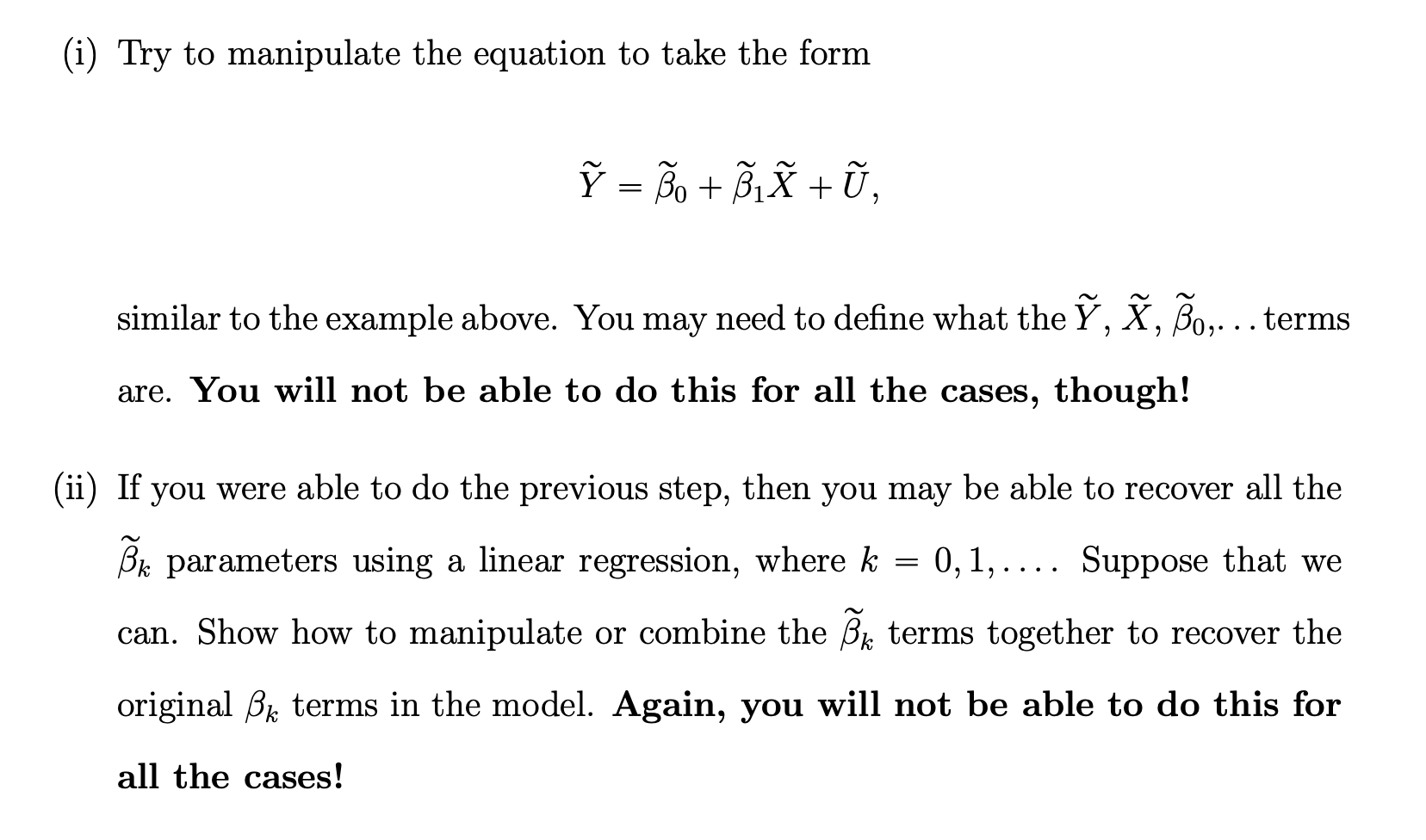 Solved (i) Try to manipulate the equation to take the form | Chegg.com