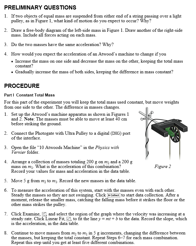Solved Atwood's Machine A classic experiment in physics is | Chegg.com