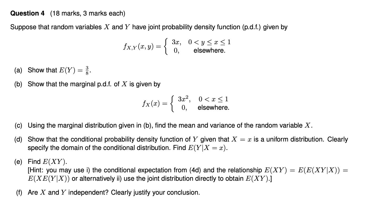 Solved Question 4 (18 marks, 3 marks each) Suppose that | Chegg.com