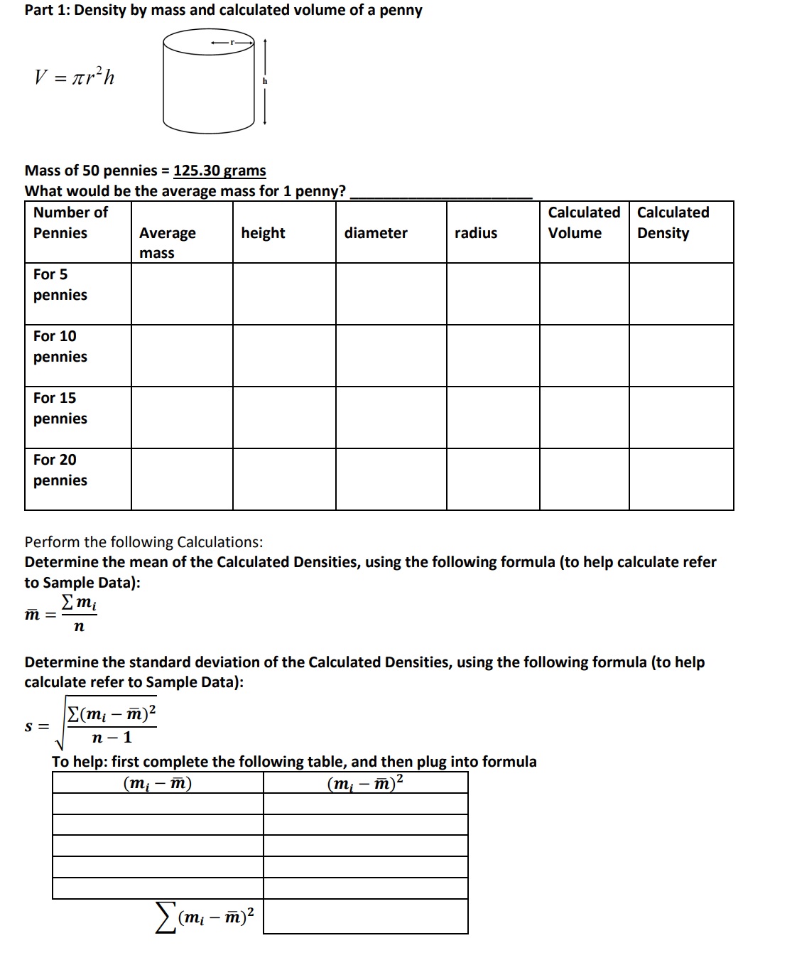 Part 1: Density by mass and calculated volume of a | Chegg.com