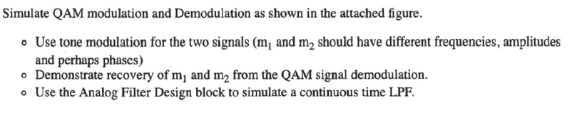 Simulate QAM modulation and Demodulation as shown in | Chegg.com