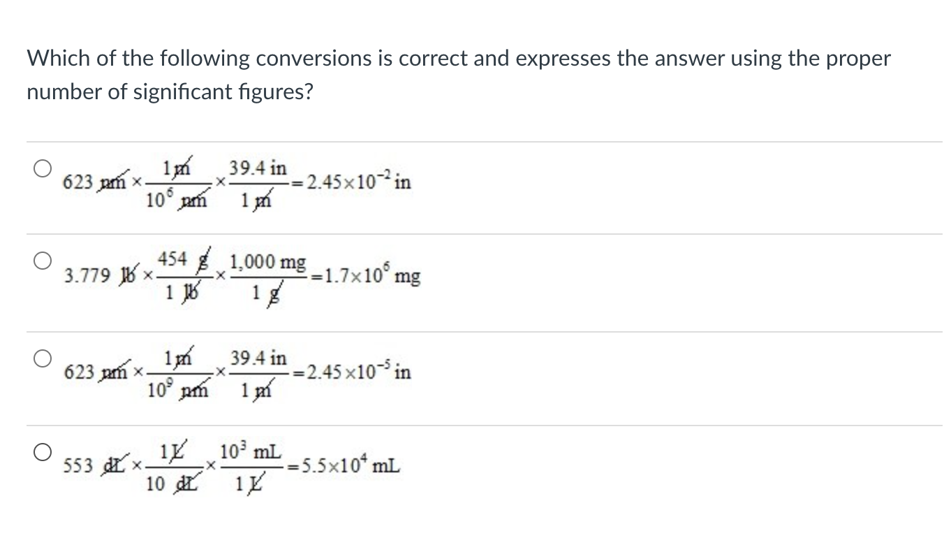 Solved Which of the following conversions is correct and | Chegg.com