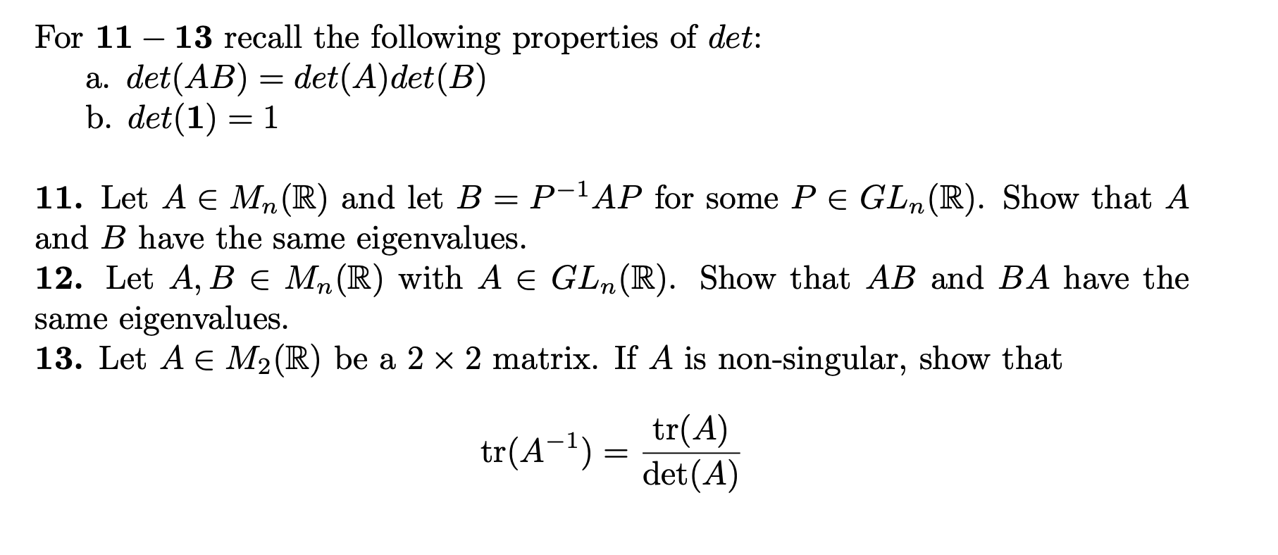 Solved For 11 – 13 recall the following properties of det: | Chegg.com