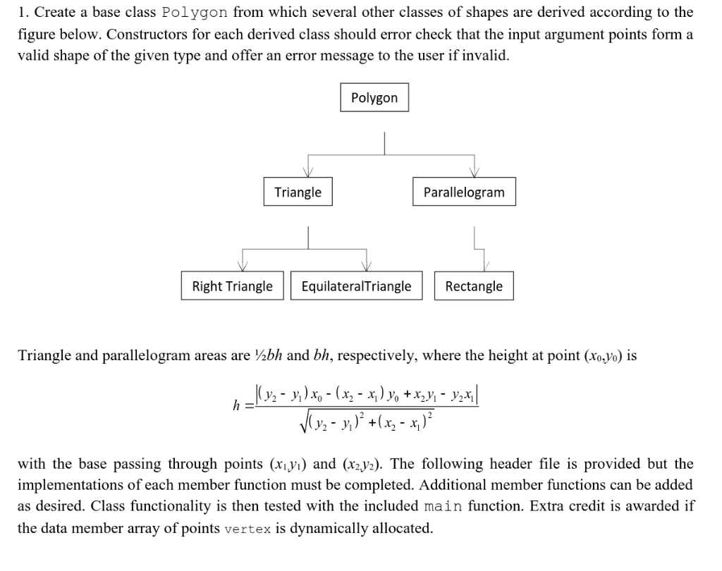 1. Create a base class Polygon from which several | Chegg.com